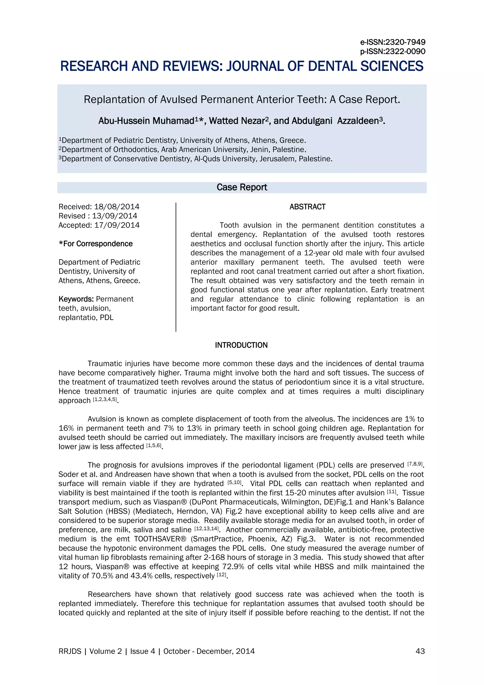 Replantation of Avulsed Permanent Anterior Teeth: A Case Report. | PDF