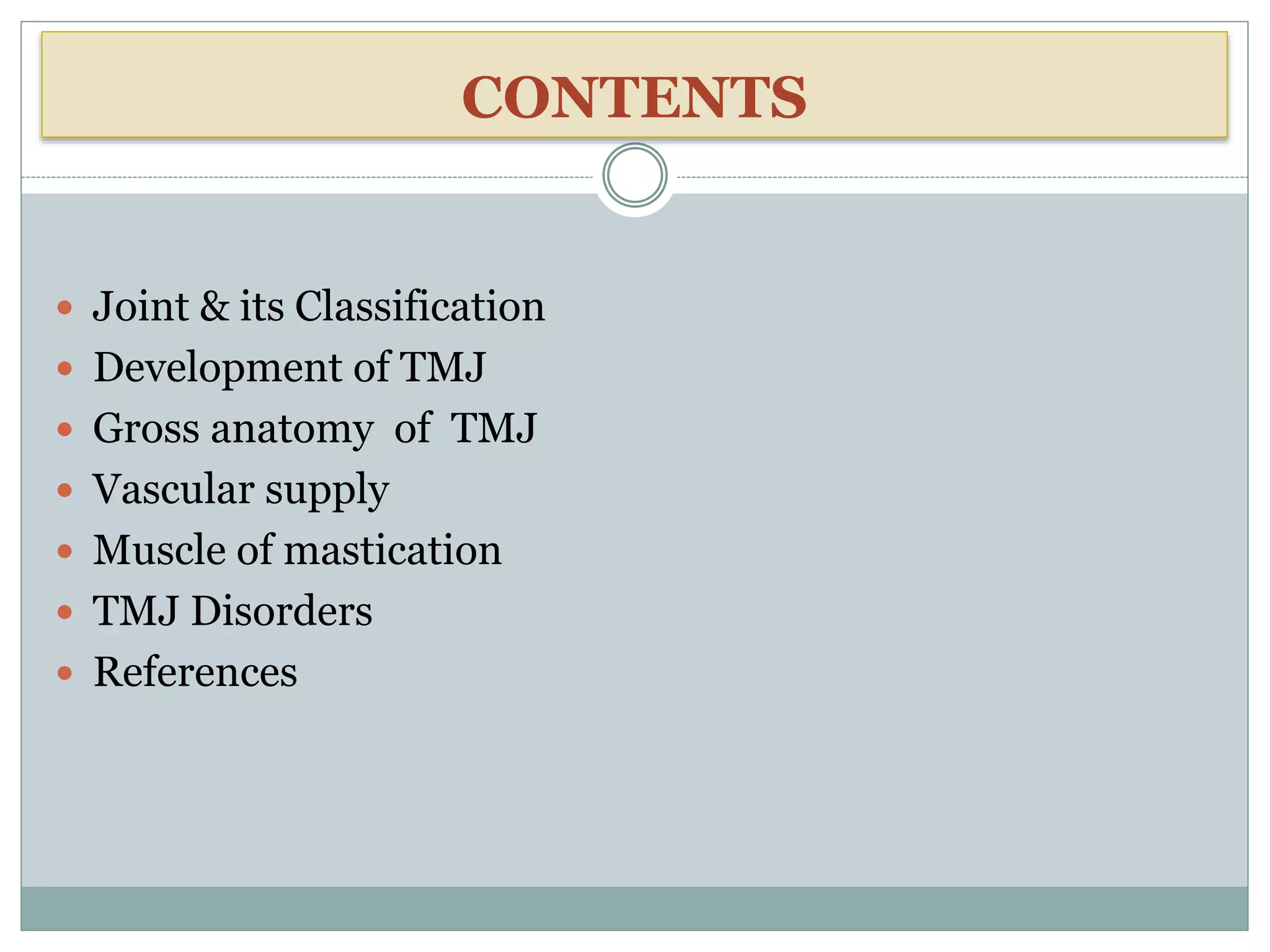 TEMPOROMANDIBULAR JOINT | PPTX