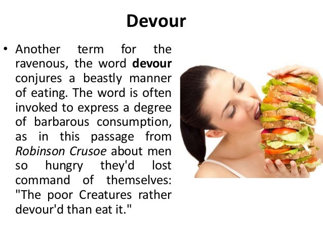 8 tantalizing terms for eating - Word power - English Language - Manu…