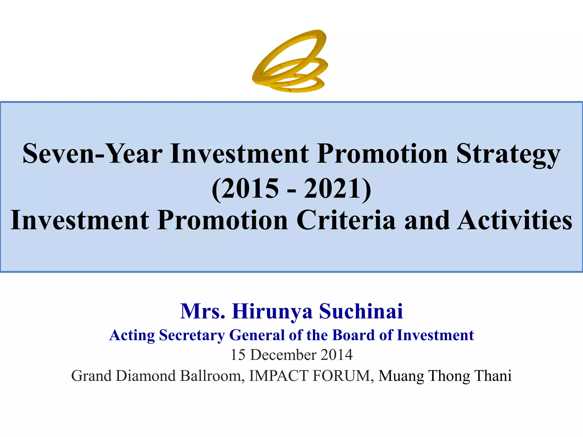 Seven-Year Investment Promotion Strategy (2015-2021) | PDF