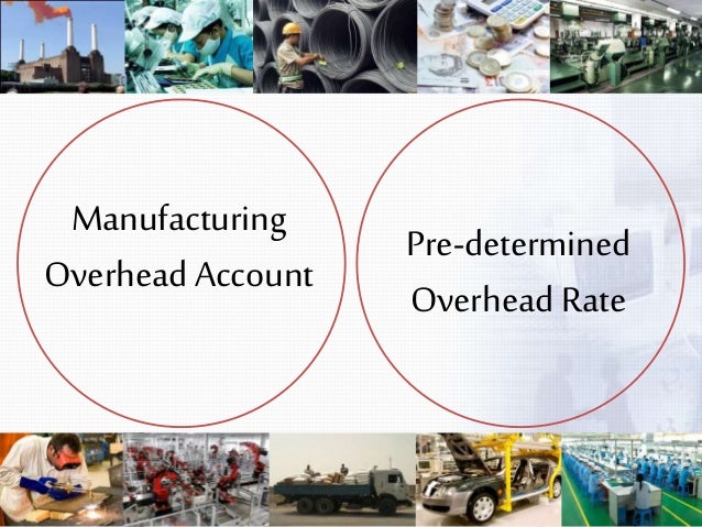 Manufacturing Overhead