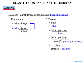 1.kuantiti asas dan kuantiti terbitan | PPS