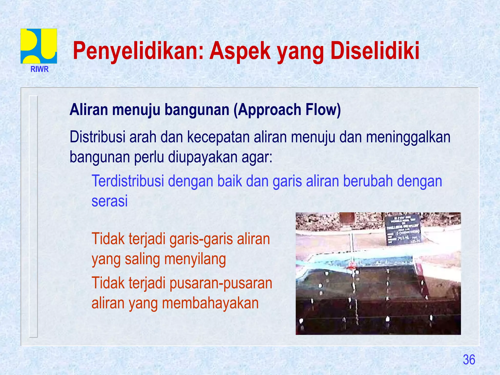 1. uji model fisik untuk memantapkan design bangunan hidraulik | PPT