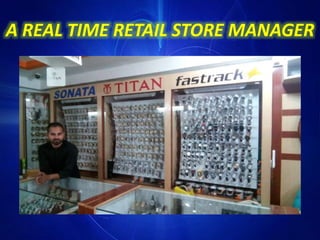 Responsibilities & functions of Retail Store Manager | PPTX