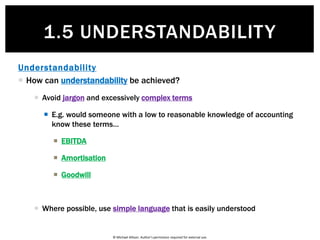 1.5 Understandability | PPTX | Business Accounting & Finance | Business