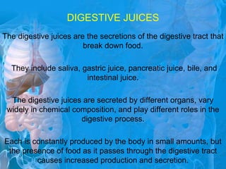 1.digestive juices | PPTX