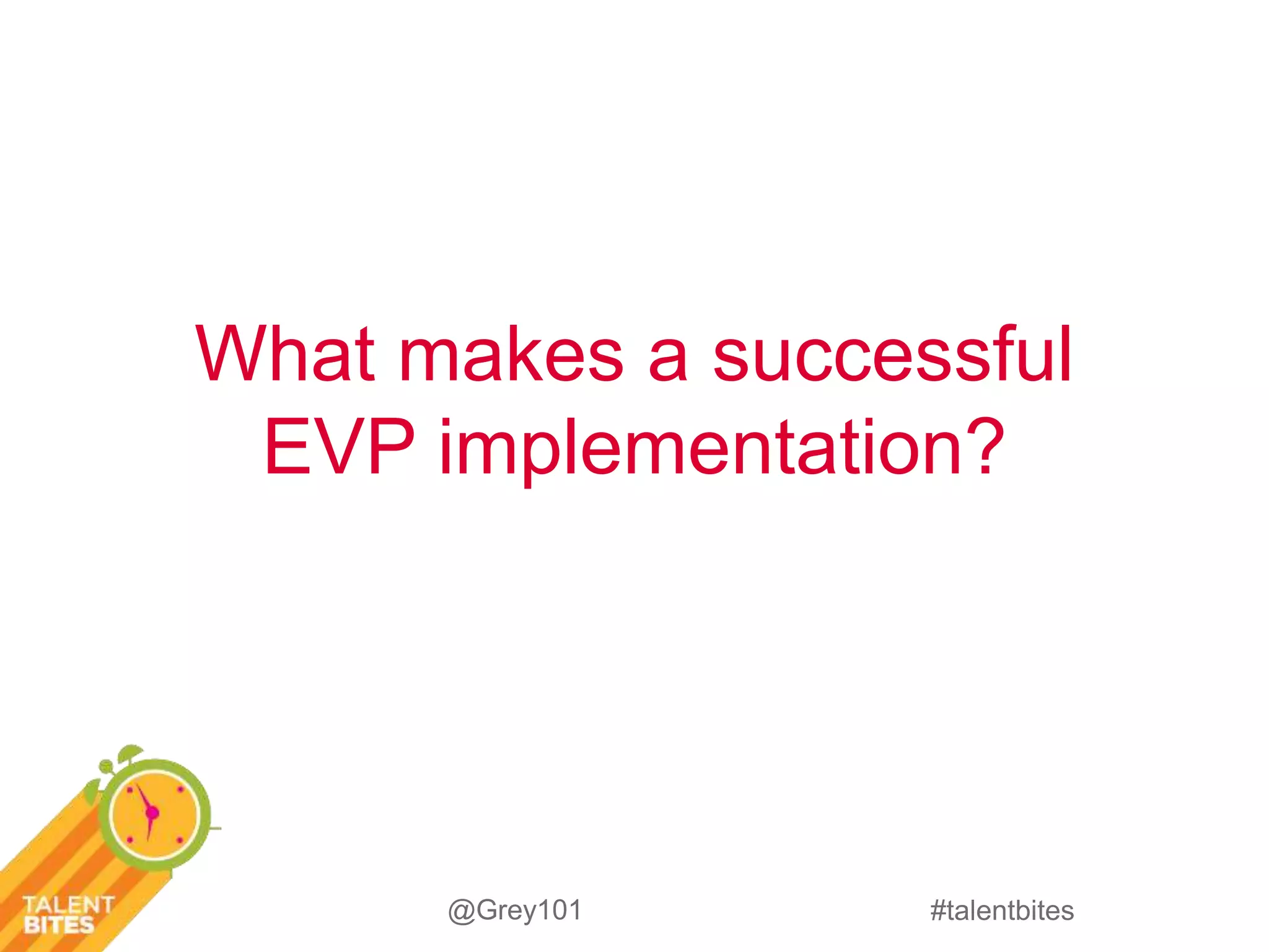 What is an EVP and how do you implement it? | PPT