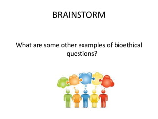Lesson 1- Bioethic Concepts | PPTX | Sports