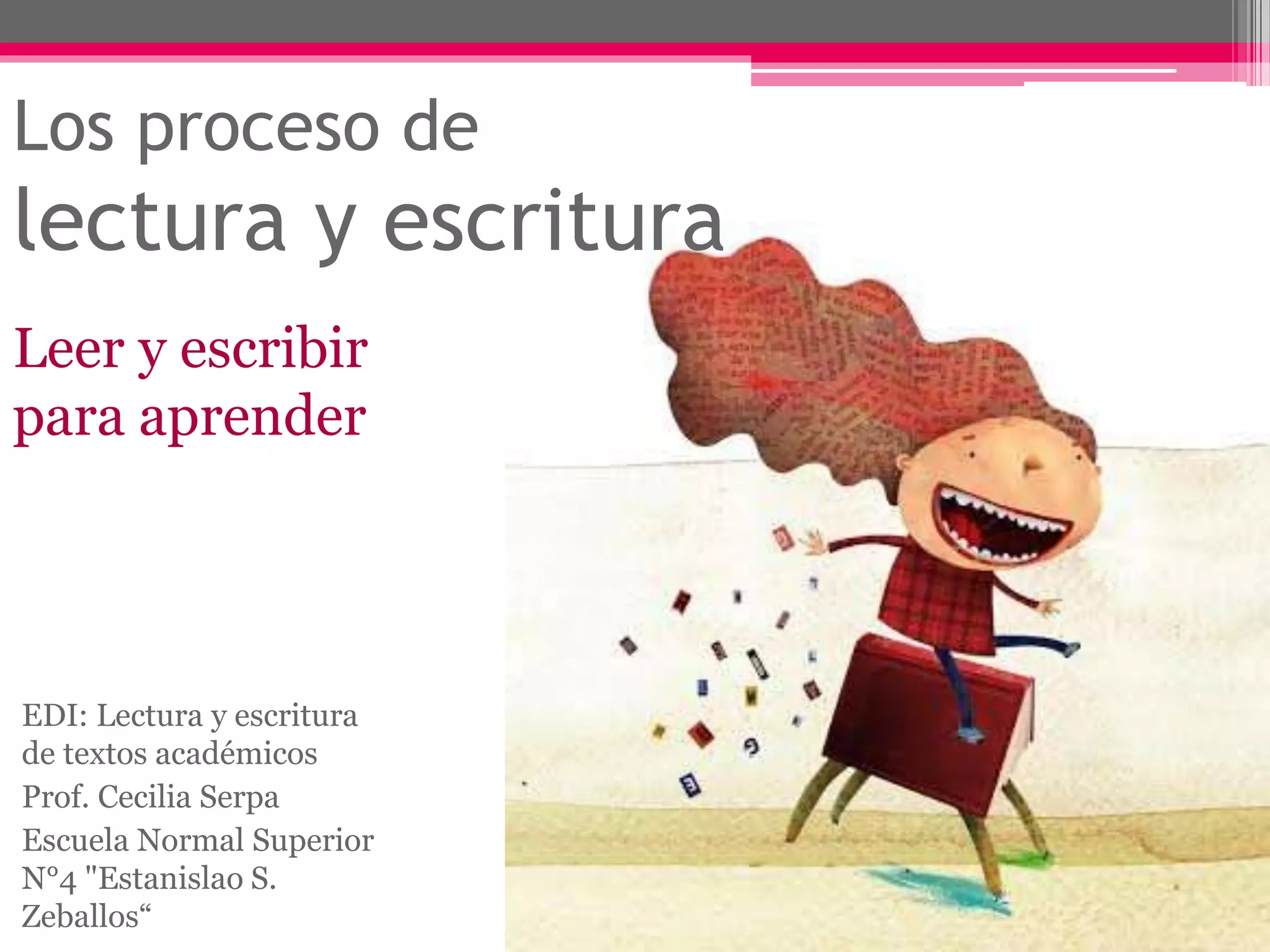 1. Procesos de lectura y escritura | PPT