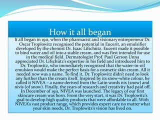 Nivea | PPTX | Skin and Dermatology | Diseases and Conditions