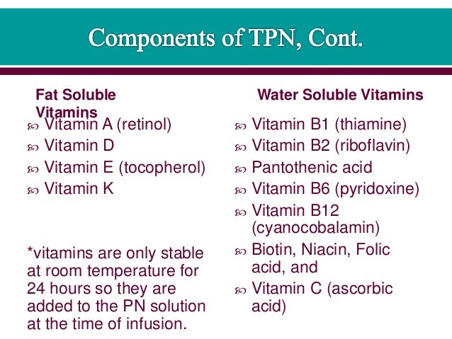 1.What is tpn and who needs it