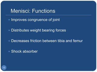 1. biomechanics of the knee joint basics | PPTX