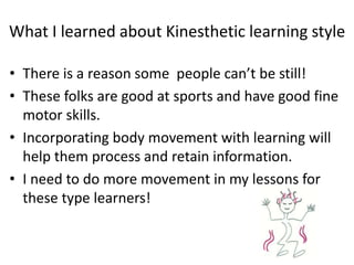 1.3 learning styles project | PPTX