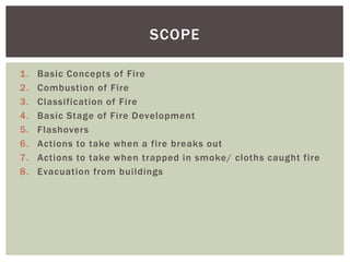 1.1.1 basic concept & behaviour of fire | PPTX