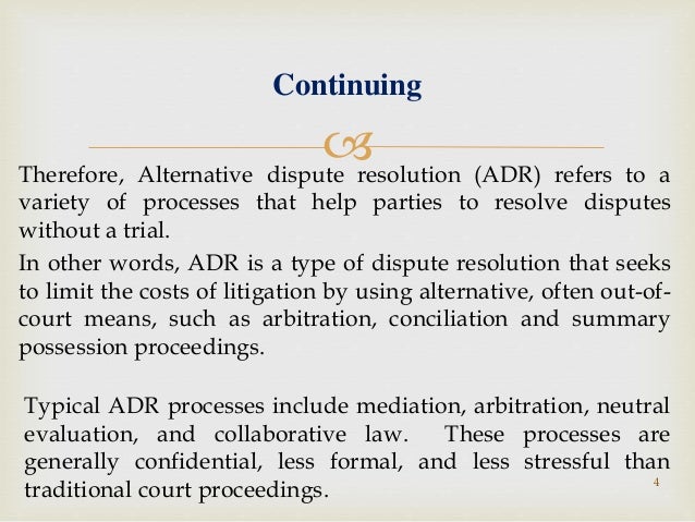 Introduction to Alternative Dispute Resolution (ADR)