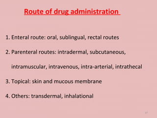 1. introduction, route of administration | PPT