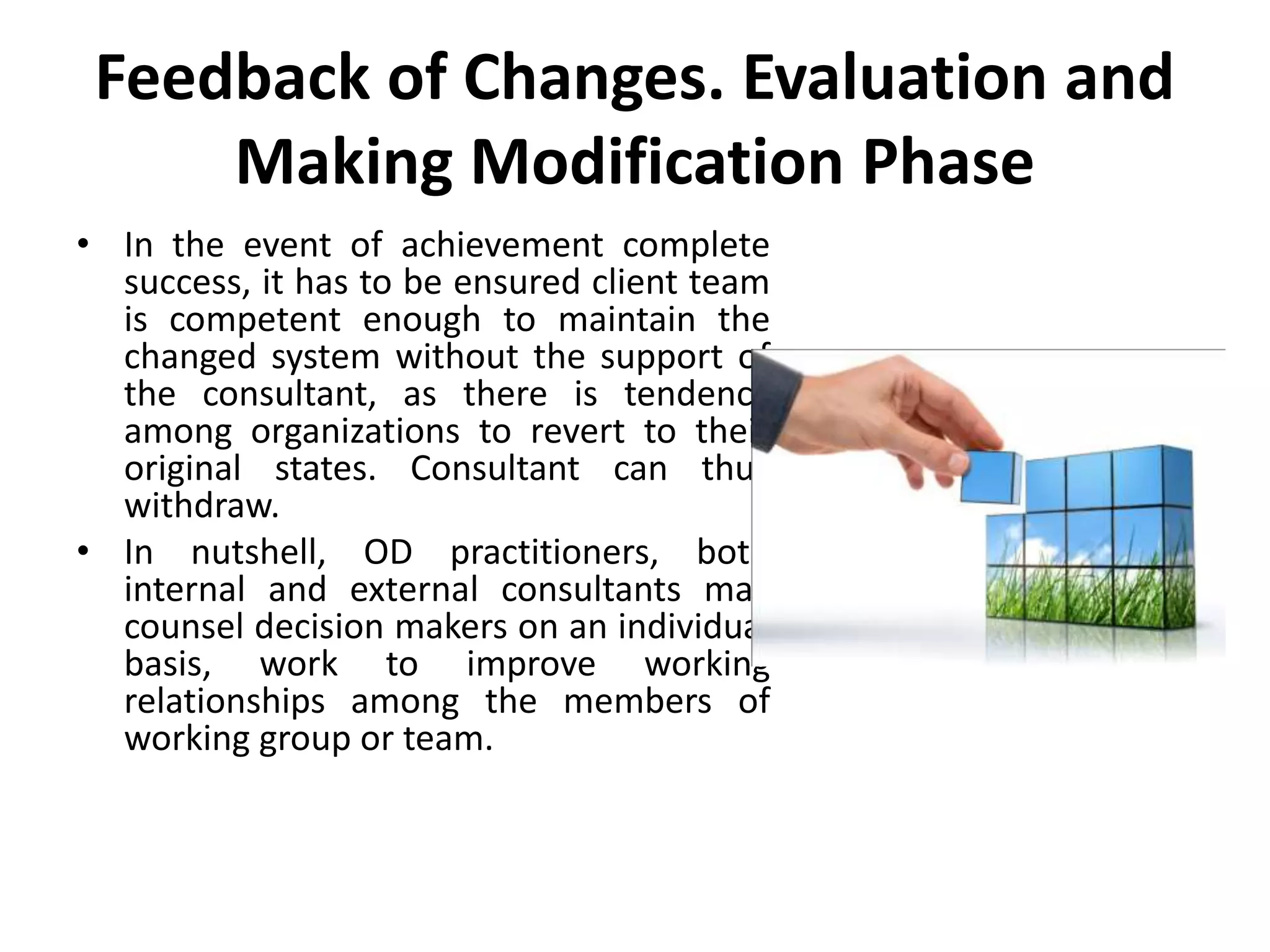 OD process - Operational components of OD - Organizational Change and ...