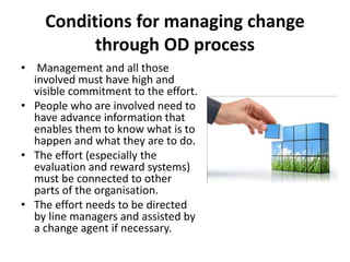 OD process - Operational components of OD - Organizational Change and ...