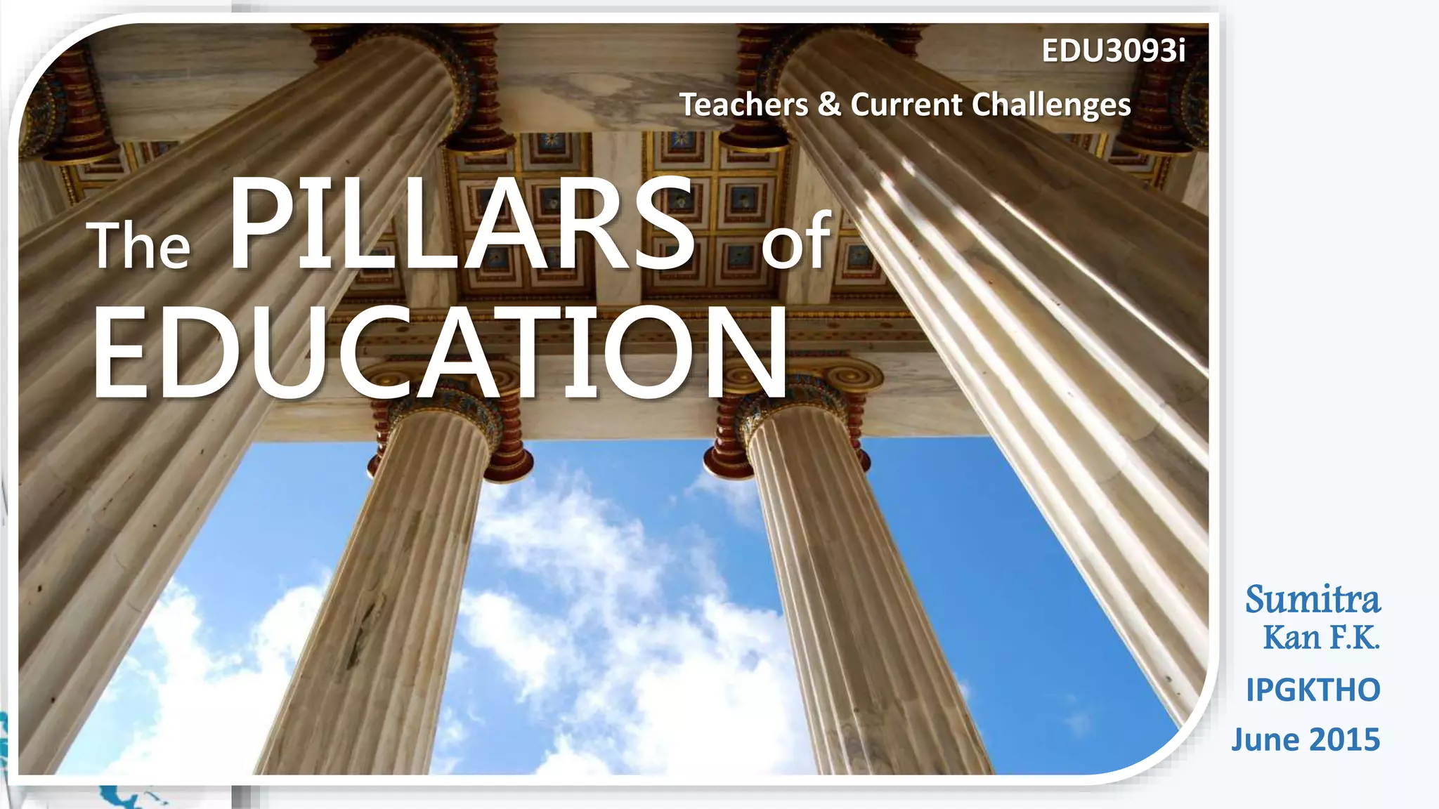 UNESCO four pillars of education | PPTX