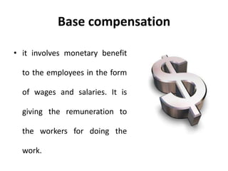 Base compensation - compensation management - Manu Melwin Joy | PPT