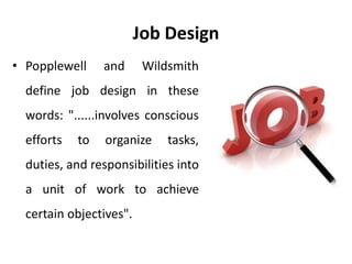 Job design - definition - compensation management - Manu Melwin Joy | PPTX