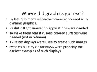 History of Computer Graphics | PPTX