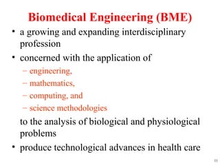 Biomedical engineering (BME) | PPT