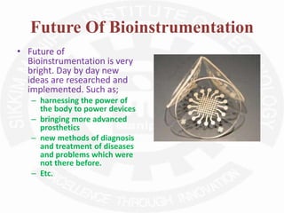 Introduction to biomedical instrumentation | PPTX