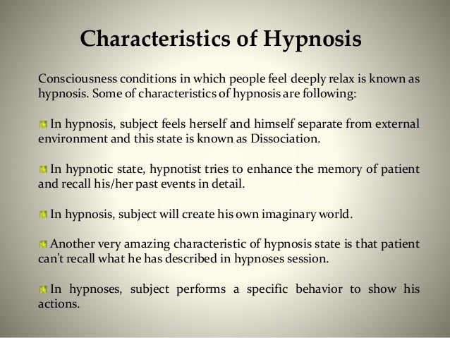Characteristics of hypnotic state