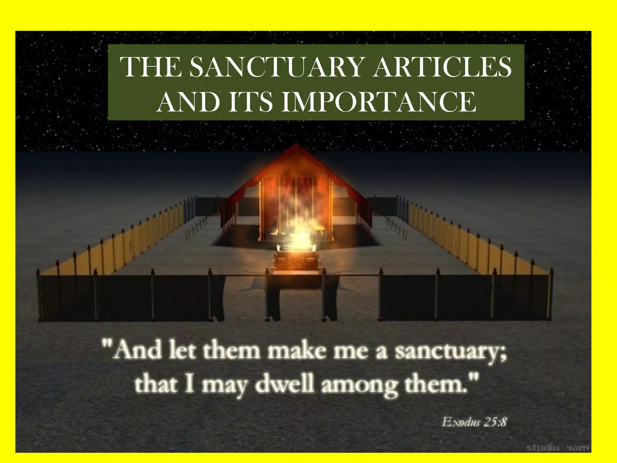 Sanctuary Presentation 1. The Sanctuary Articles | PPT