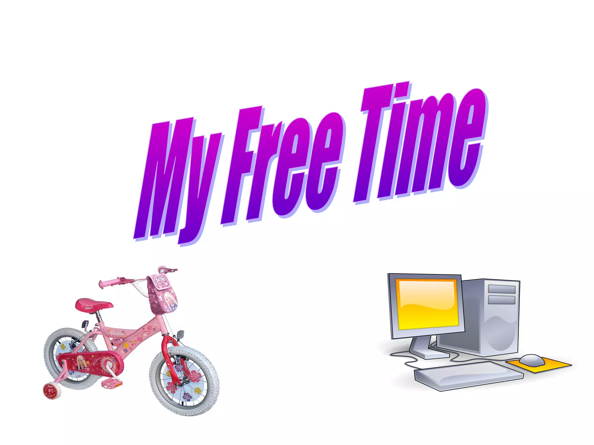 Presentation "My Free Time" | PPT