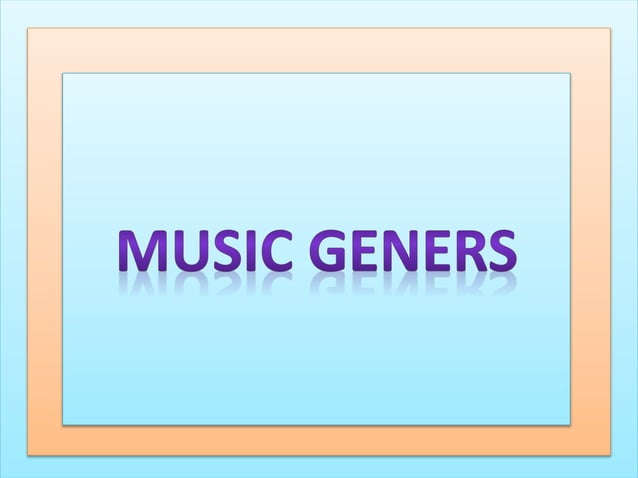 music genres | PPT