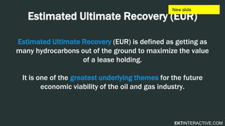 Oil 101 - Introduction to Production | PPTX