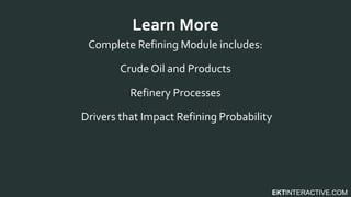 Oil 101 - Introduction to Refining | PPTX