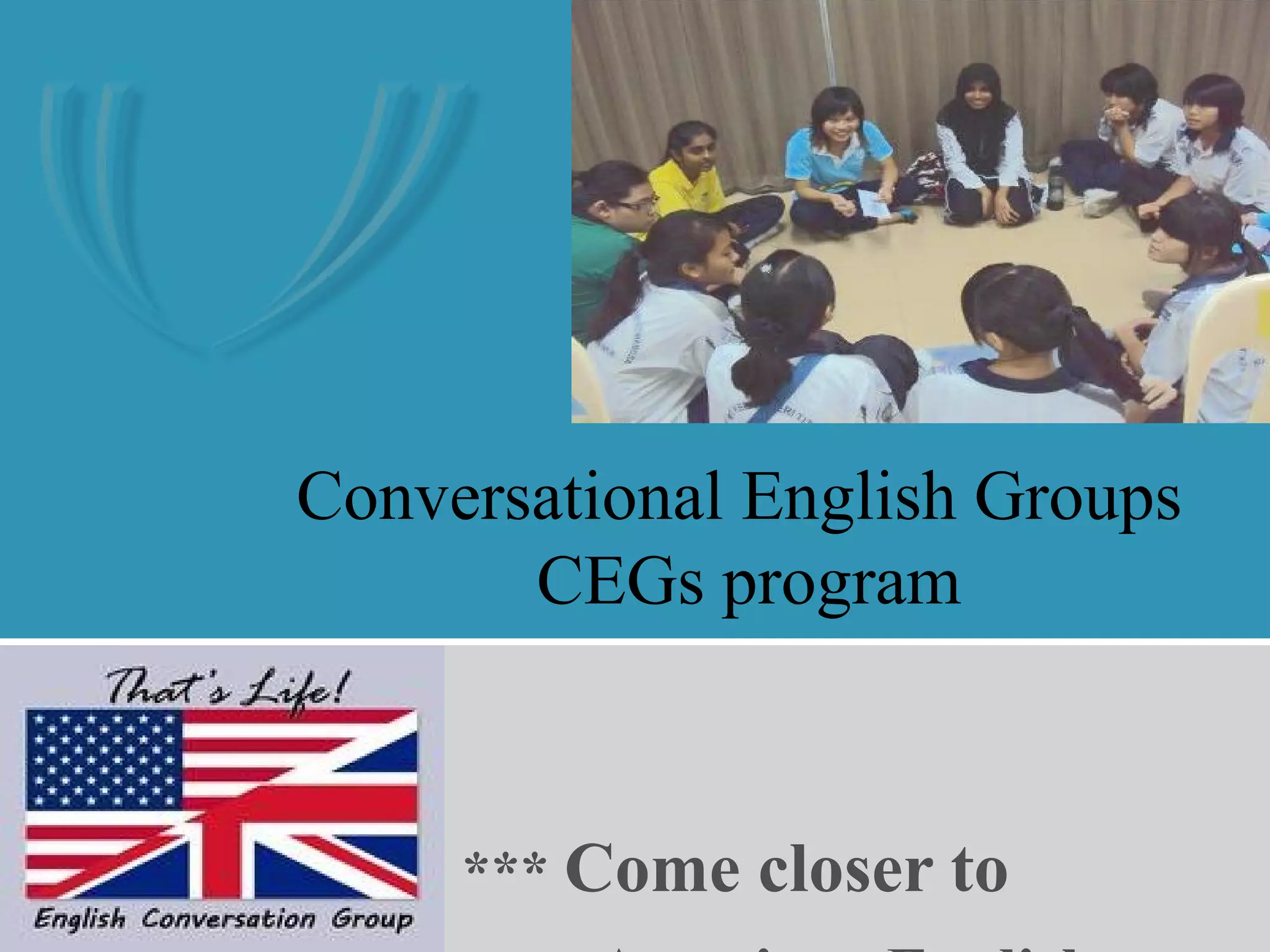 Conversational English Groups for ESL students | PPT