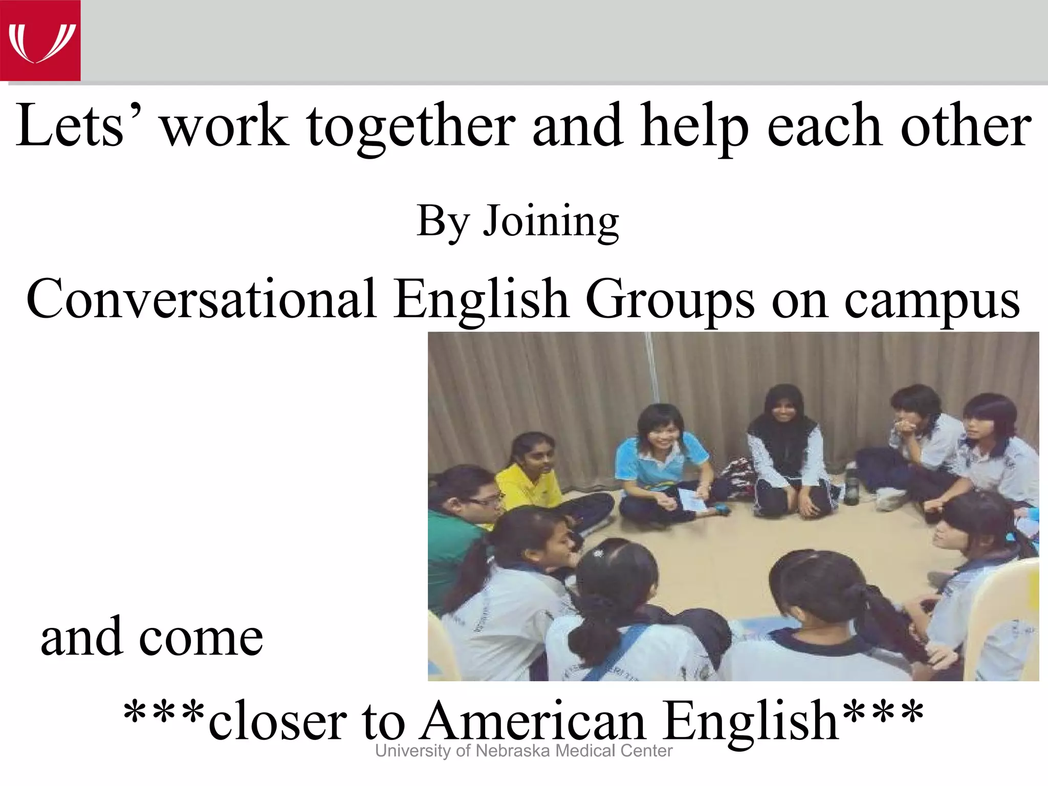 Conversational English Groups for ESL students | PPT