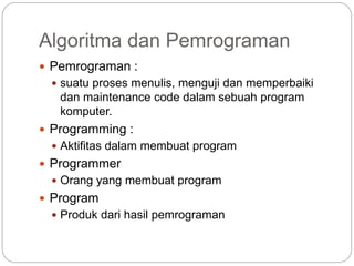 algoritma dan pemrograman | PPT