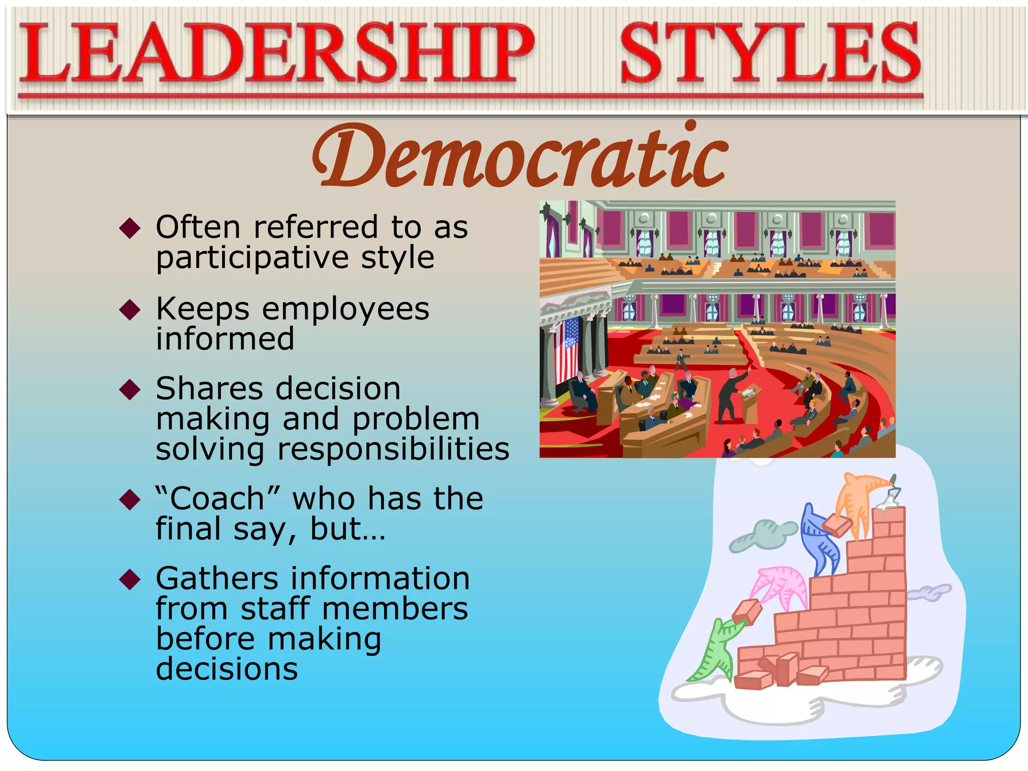 LEADERSHIP, LEADERSHIP STYLES and RECREATIONAL LEADERS | PPTX