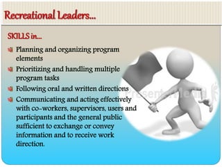 LEADERSHIP, LEADERSHIP STYLES and RECREATIONAL LEADERS | PPTX