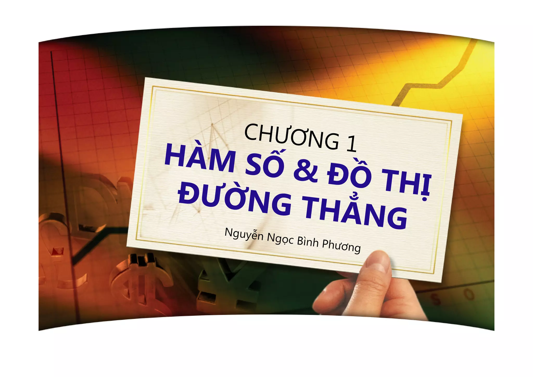 [Toán kinh tế ứng dụng] Bài 1: Hàm tuyến tính | PPT