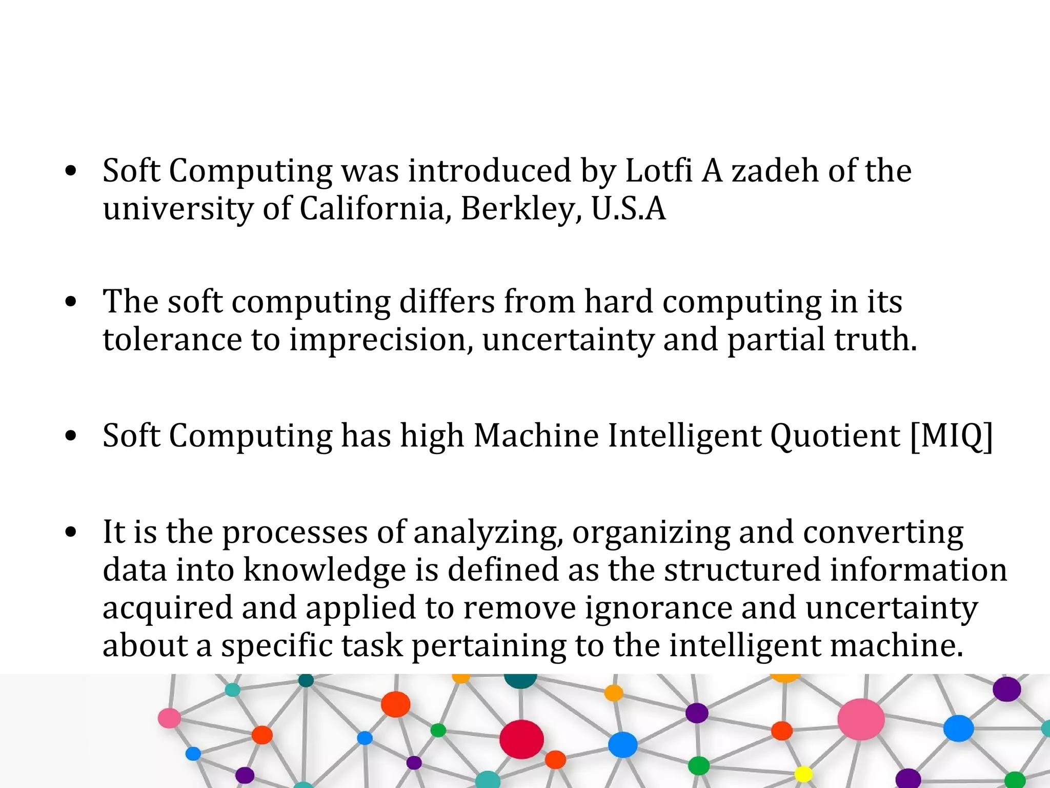 Soft Computing | PPT | Artificial Intelligence | Technology & Computing