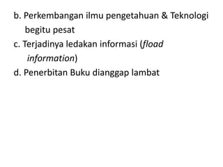 1.1 Terbitan berseri sebagai sumber informasi | PPTX