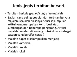 1.3 pengelolaan terbitan berseri | PPTX