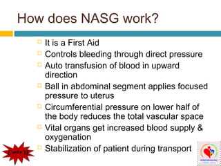 1. transfer of patient in SHOCK THE LIFE WRAP NASG GARMENT | PPT