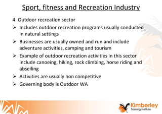 1. Introduction to the sport, fitness and recreation industry | PPTX