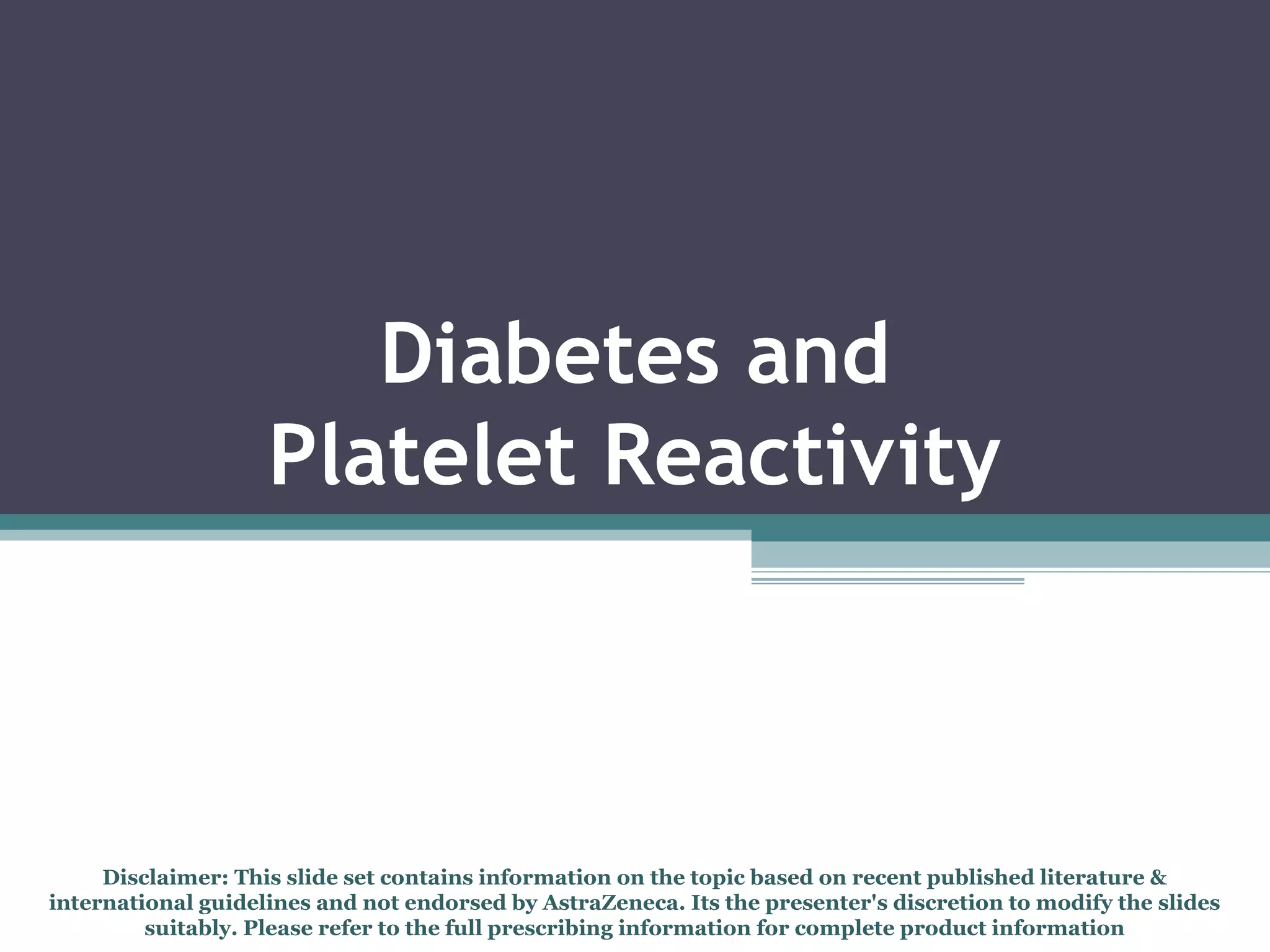 Diabetes and Platelet reactivity | PPT