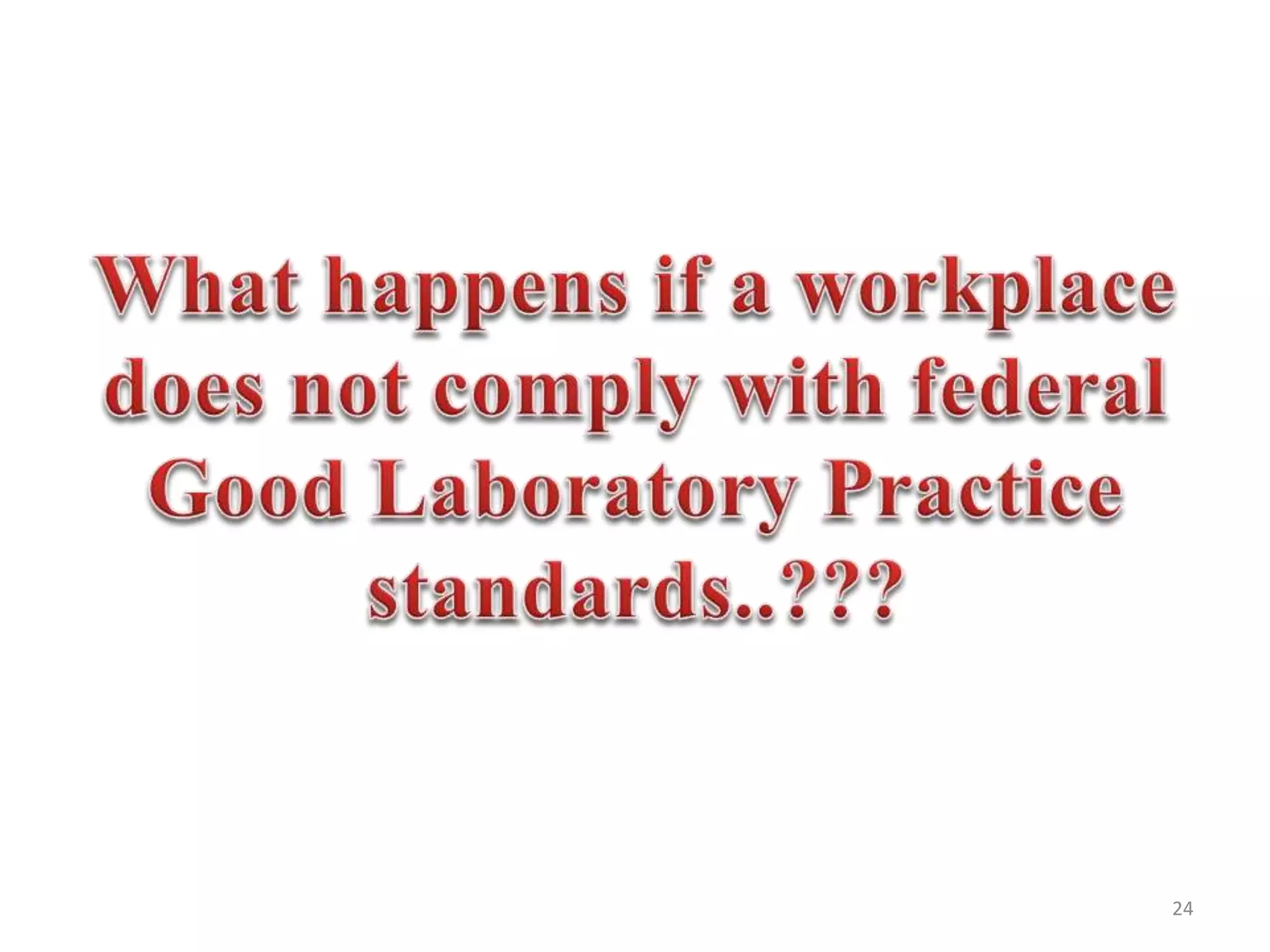 good laboratory practices | PPTX