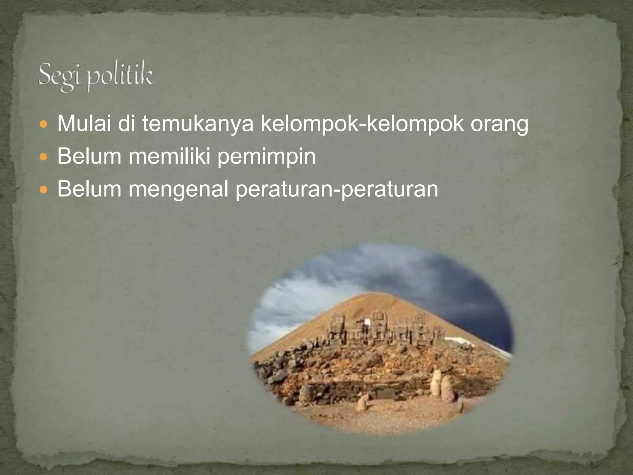ZAMAN PRAAKSARA PALEOLITHIKUM SEJARAH KELAS X | PPTX