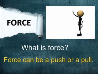 1. force intro | PPT