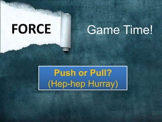 1. force intro | PPT